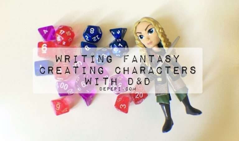 Writing Fantasy: Creating Characters With D&D (Vol. 1) - dePepi