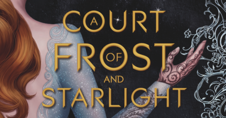 A Court of Frost and Starlight, ACOFAS Review - dePepi