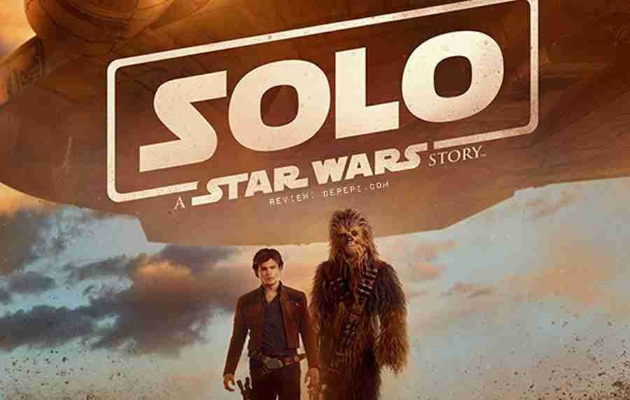 SOLO, a Star Wars Story. Review. - dePepi